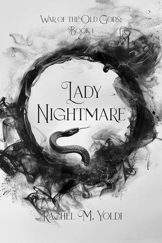 Lady Nightmare (War of the Old Gods, #1) by Rachel M. Yoldi | Goodreads