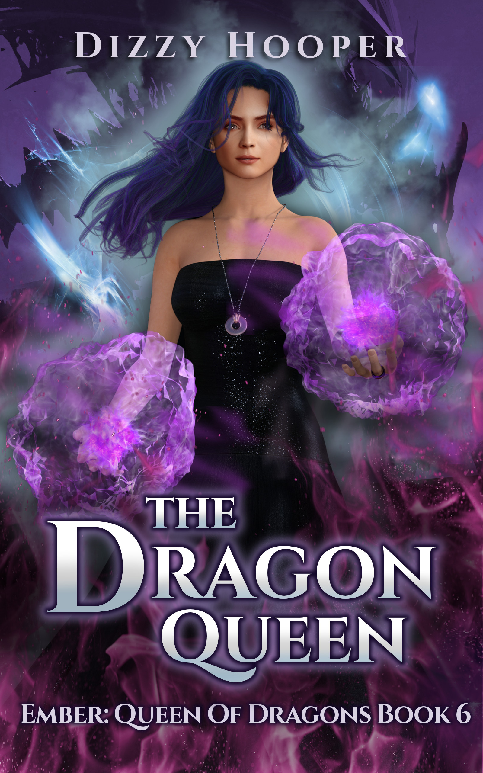 The Dragon Queen (Ember: Queen of Dragons #6) by Dizzy Hooper | Goodreads