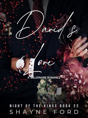 DAVID'S LOVE: A Billionaire Romance by Shayne Ford | Goodreads