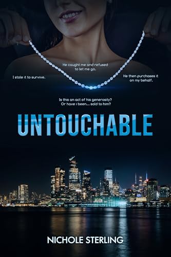 Untouchable by Nichole Sterling | Goodreads