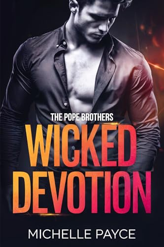 Wicked Devotion: Finn (Instalove Romance) by Michelle Payce | Goodreads