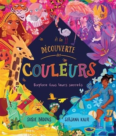 À la découverte des couleurs : découvre tous leurs secrets by Susie ...
