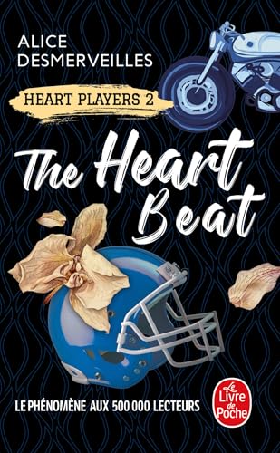 The Heart Beat (Heart Players, Tome 2) by Alice DesMerveilles | Goodreads