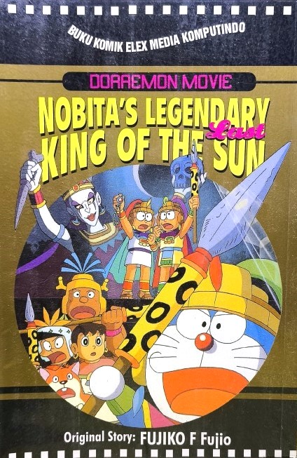 Doraemon Movie: Nobita's Legendary King of the Sun Last by Fujiko F ...