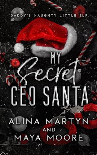 My Secret CEO Santa by Alina Martyn | Goodreads