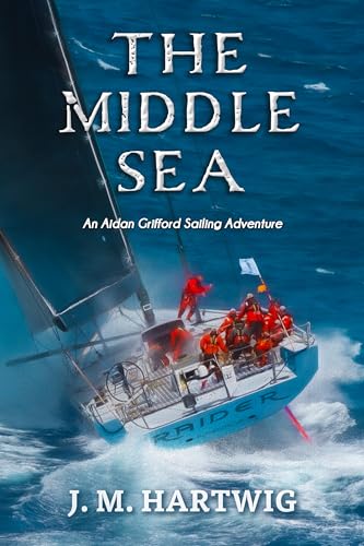 The Middle Sea by J. M. Hartwig | Goodreads