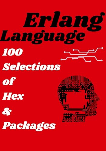 Erlang Hex & 100 Essential Packages by Fujisaki Ryousuke | Goodreads