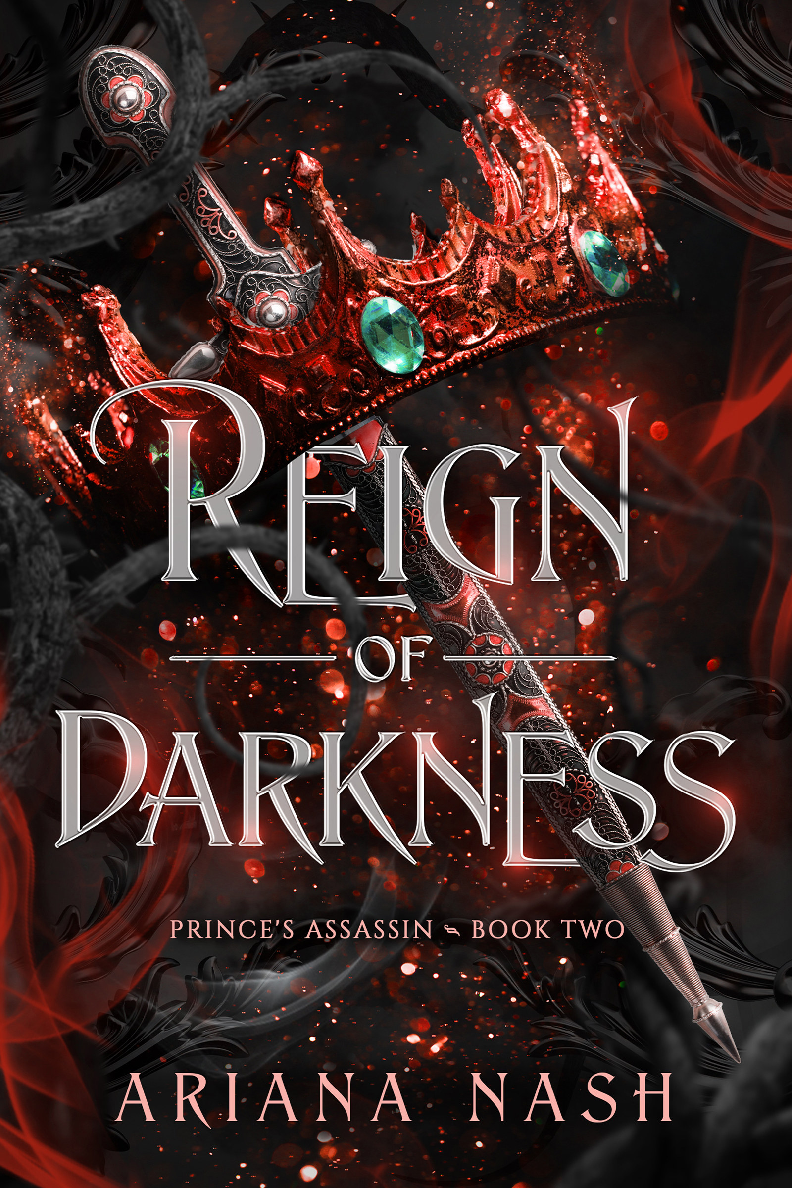 Reign of Darkness (The Prince's Assassin #2) by Ariana Nash | Goodreads