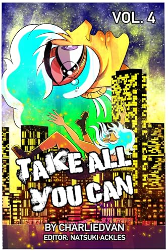 Take All You Can Vol. 4 by Charlie D. Van | Goodreads