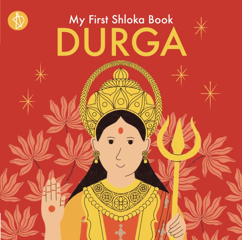 My first Shloka Book Durga by Chitwan Mittal | Goodreads