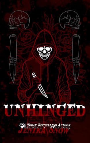 Unhinged: Special Edition Artist's Rendition by Jenika Snow | Goodreads