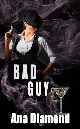 Bad Guy by Ana Diamond | Goodreads