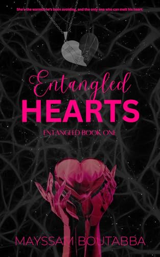 Entangled Hearts: Romance book by Mayssam Boutabba | Goodreads