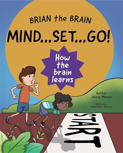 Brian the Brain Mindset Go!: How the Brain Learns by Jenny Mouse ...