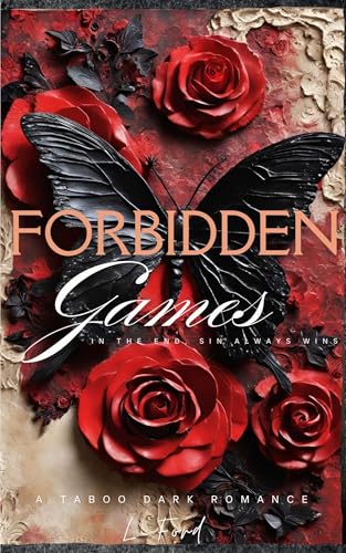 Forbidden Games (The Unmentionable Series Book 1) by L. Ford | Goodreads