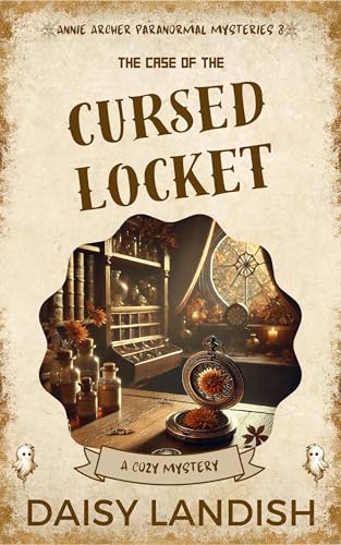 The Case of the Cursed Locket by Daisy Landish | Goodreads