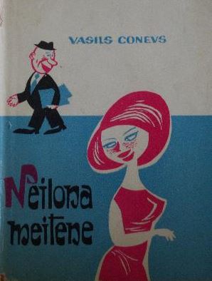 Neilona meitene by Vasils Conevs | Goodreads