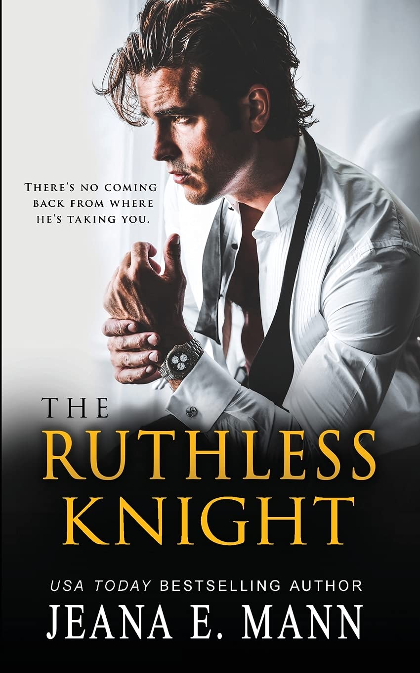 The Ruthless Knight by Jeana E. Mann | Goodreads