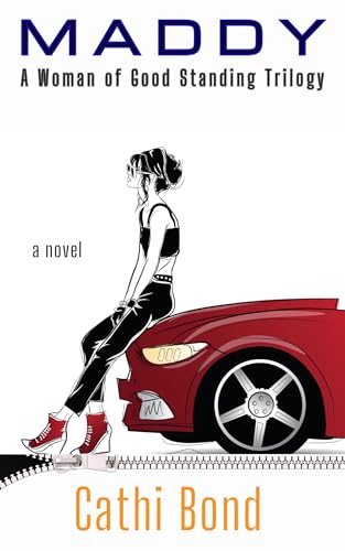 Maddy (A Woman of Good Standing Book 2) by Cathi Bond | Goodreads