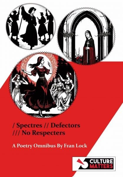 / Spectres // Defectors /// No Respecters by Fran Lock | Goodreads