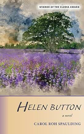 Helen Button by Carol Roh Spaulding | Goodreads