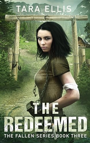 The Redeemed: The Fallen Series Book Three by Tara Ellis | Goodreads