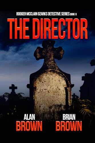 The Director by Alan Brown | Goodreads