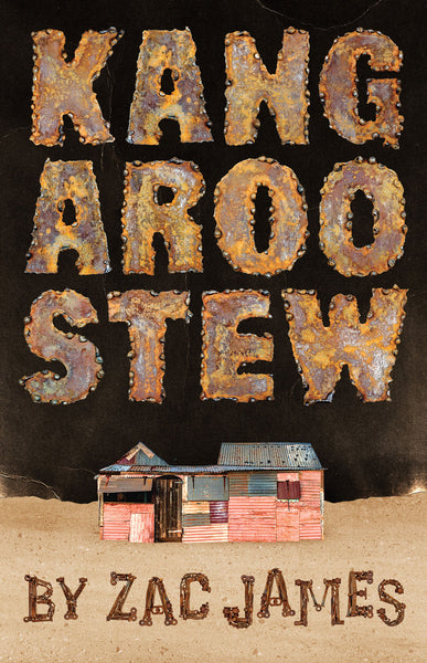Kangaroo Stew by Zac James | Goodreads