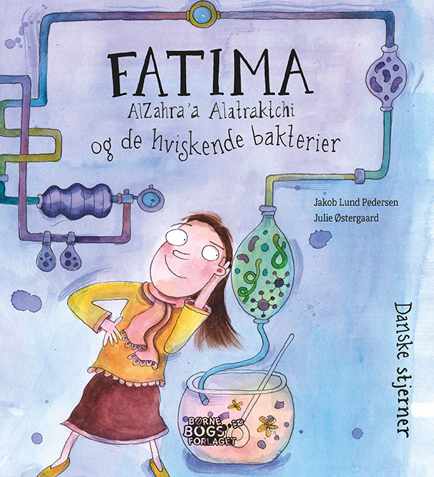 Fatima AlZahra'a Alatraktchi og de hviskende bakterier by Jakob Lund ...