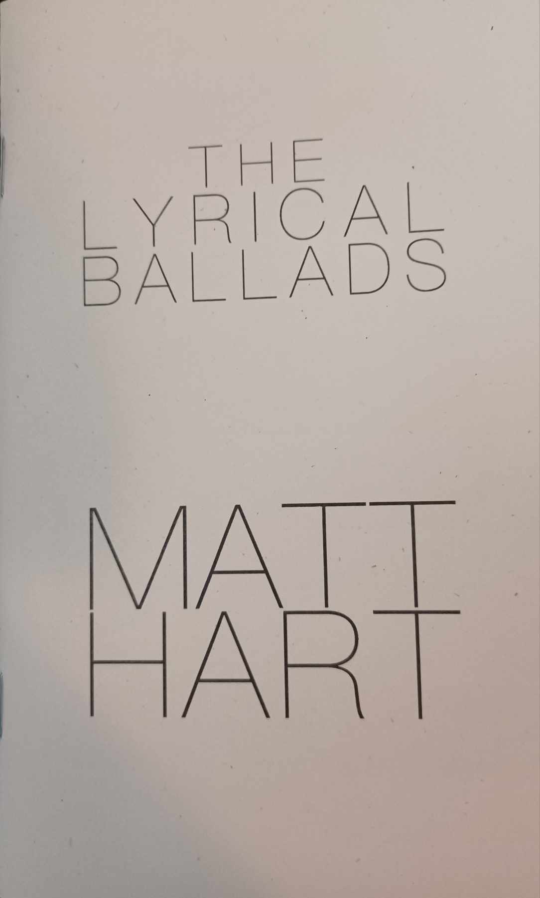 The Lyrical Ballads by Matt Hart | Goodreads