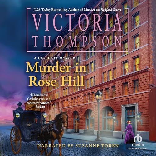 Murder in Rose Hill (The Gaslight Mysteries) by Victoria Thompson ...