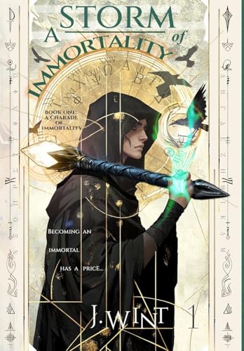 A Storm of Immortality by Jason C Wint | Goodreads