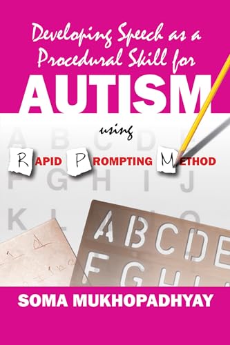 Developing Speech as a Procedural Skill for Autism using RPM by Soma ...