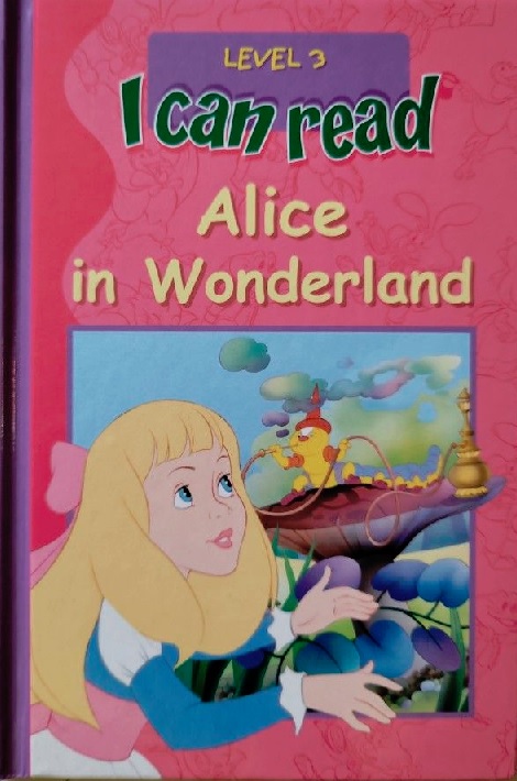 Alice in Wonderland (I Can Read Level 3) by A.M. Lefèvre | Goodreads