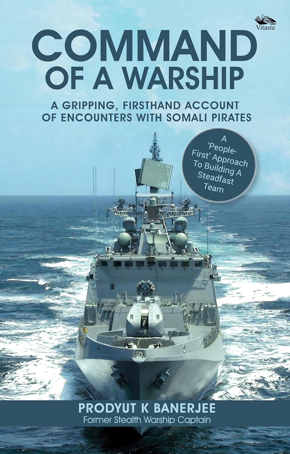 Command of a Warship: A Gripping, Firsthand Account of Encounters with ...