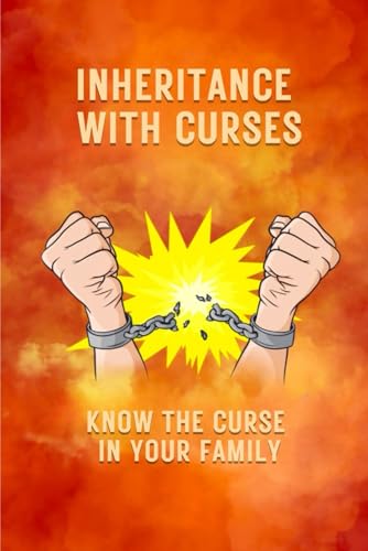 INHERITANCE WITH CURSES: KNOW THE CURSE IN YOUR FAMILY by Mauricio ...