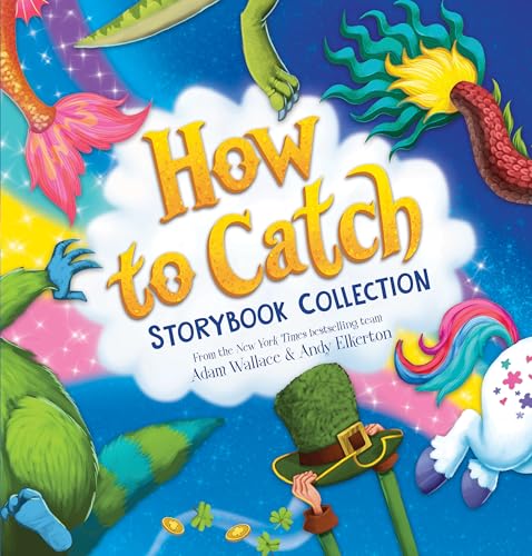 How to Catch (Storybook Collection) by Adam Wallace | Goodreads