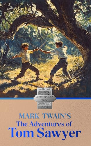 The Adventures of Tom Sawyer - Contemporary Reader: Mark Twain's ...