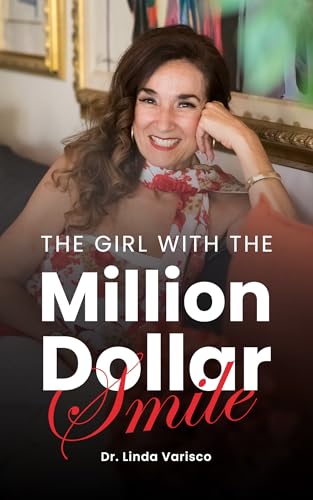 The Girl with the Million Dollar Smile by Linda Varisco | Goodreads