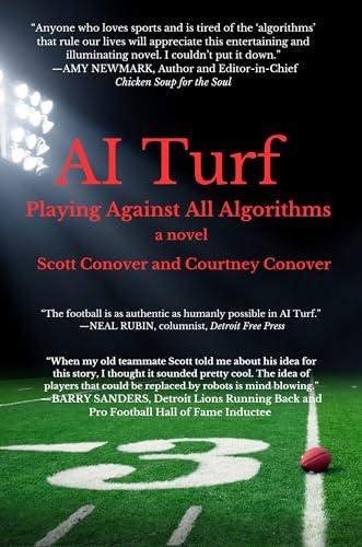 AI Turf: Playing Against All Algorithms by Scott Conover | Goodreads