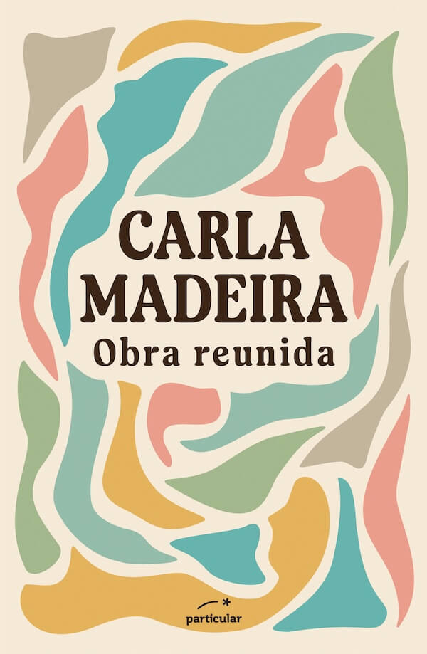 Carla Madeira — Obra Reunida by Carla Madeira | Goodreads