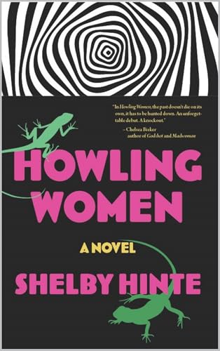 Howling Women by Shelby Hinte | Goodreads