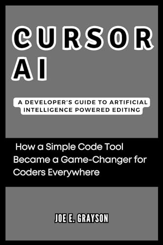 Cursor AI: A Developer’s Guide to Artificial Intelligence Powered ...