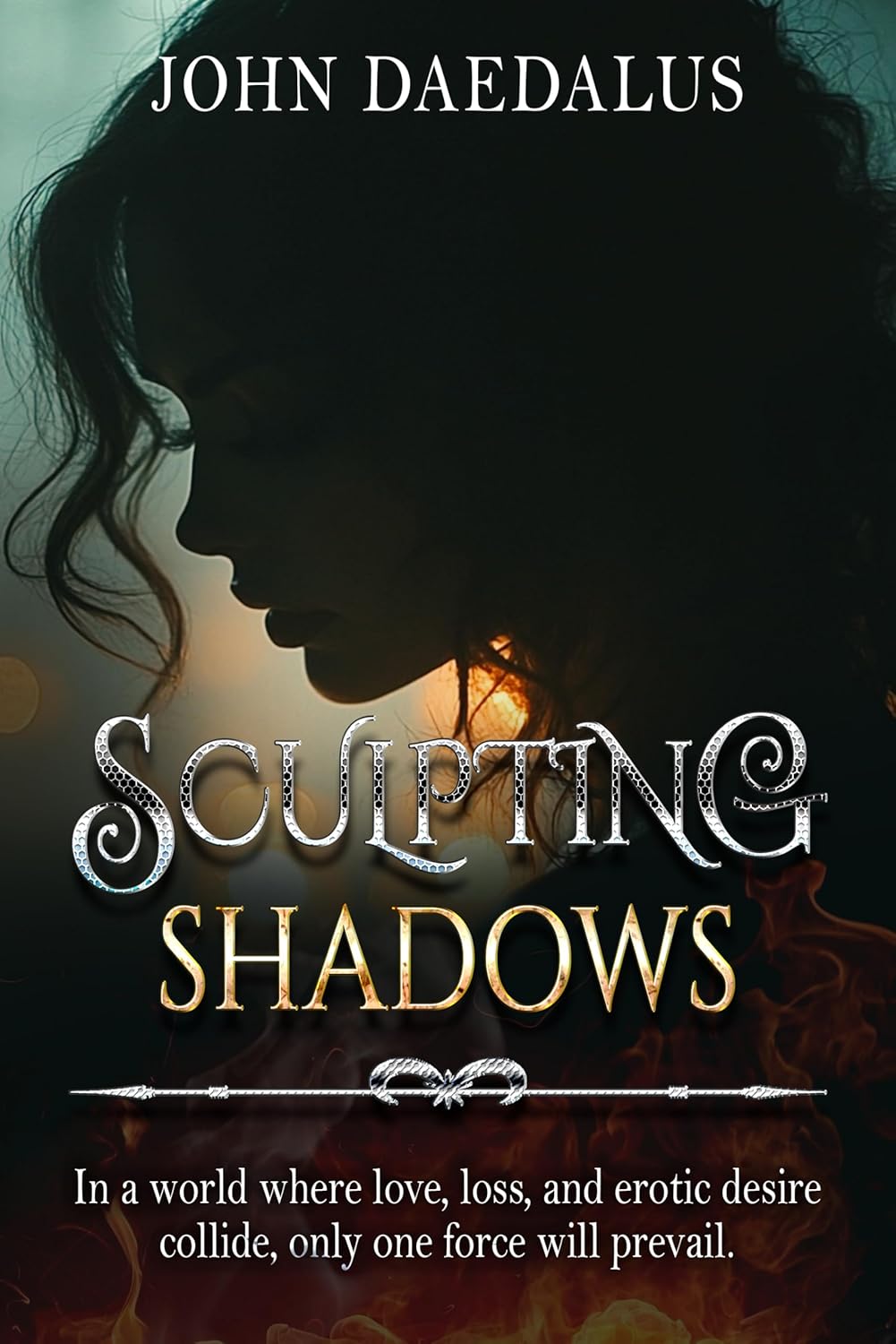 Sculpting Shadows : In a world where love and loss collide only one ...