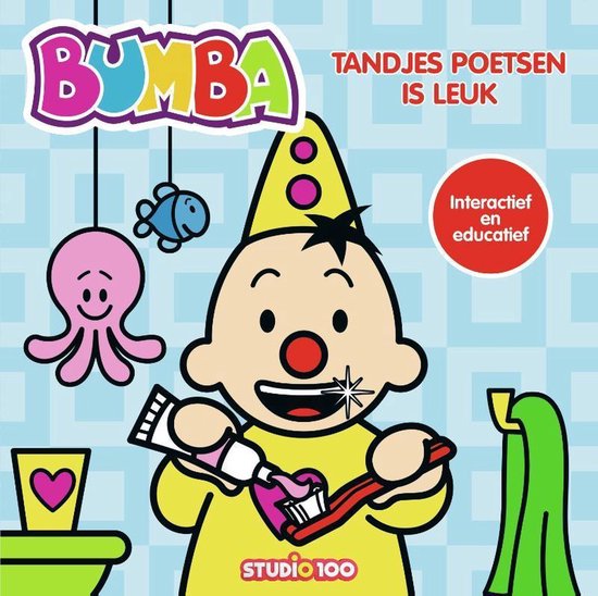 Bumba tandjes poetsen is leuk by Jan Maillard | Goodreads