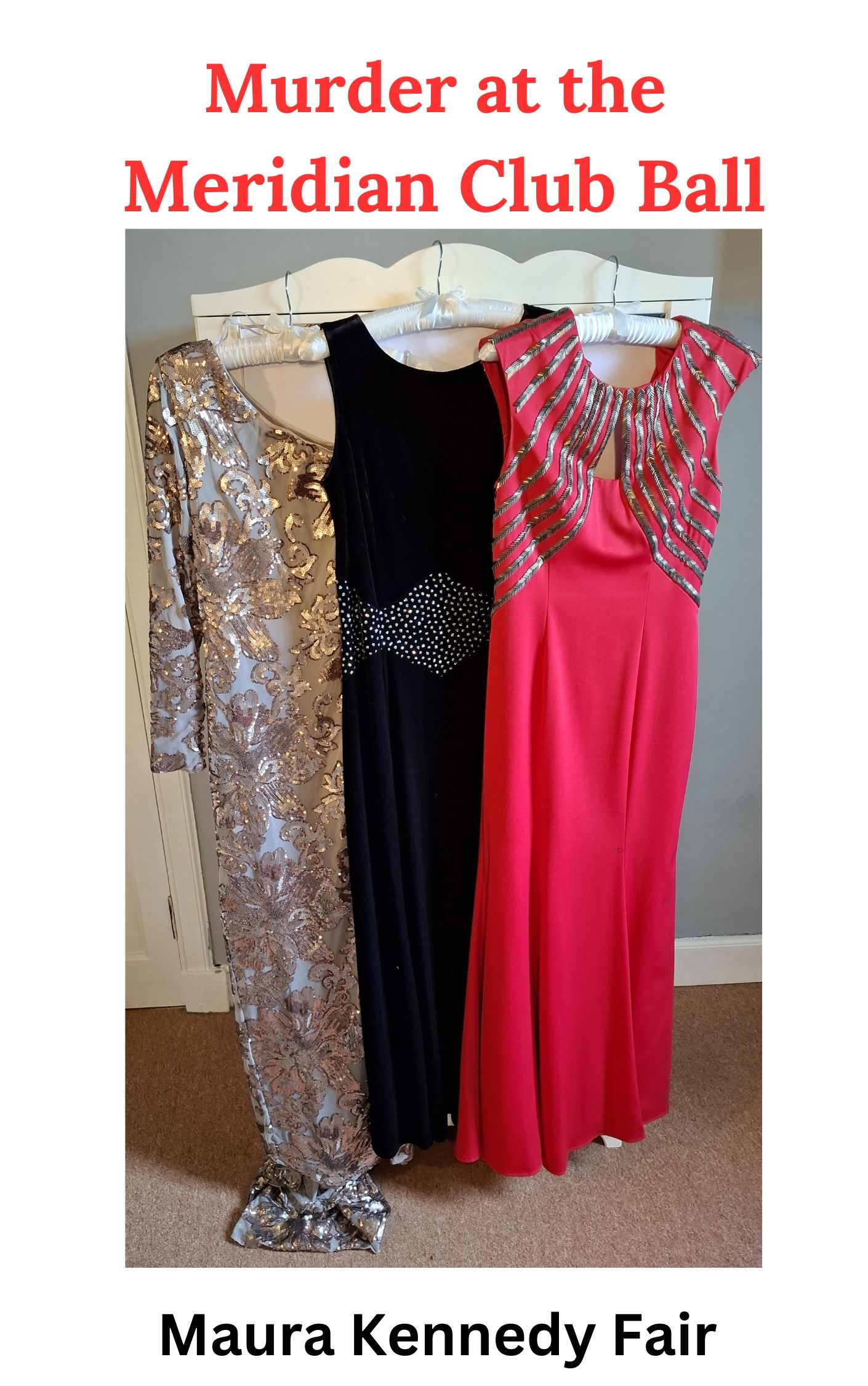 Murder at the Meridian Club Ball by Maura Kennedy Fair | Goodreads