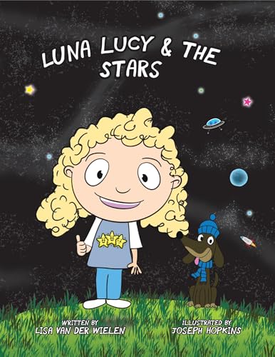 Luna Lucy & the Stars: A Book About Stars and Constellations for Kids ...
