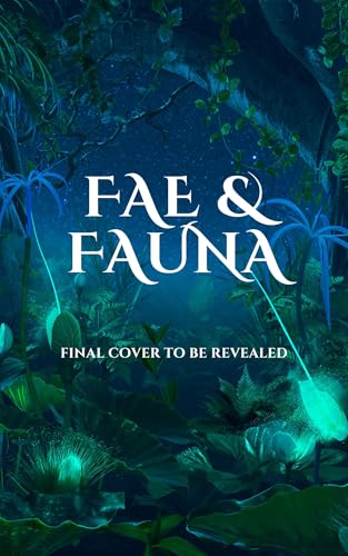 Fae & Fauna by Veronica Draleau | Goodreads