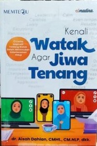 Kenali Watak Agar Jiwa Tenang by Aisah Dahlan | Goodreads