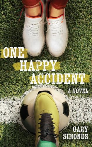 One Happy Accident by Gary R. Simonds | Goodreads